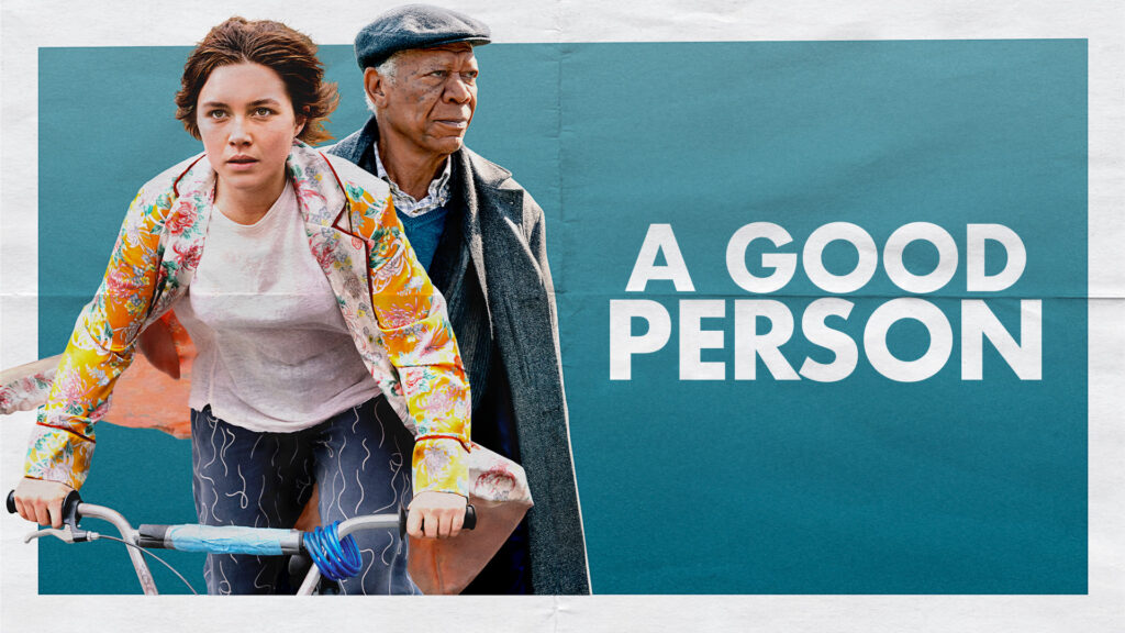 Movie Review: A Good Person, starring Florence Pugh, Morgan Freeman ...